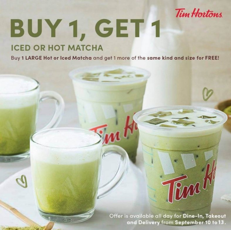 Tim Hortons - Buy 1, Get 1 Iced or Hot Matcha | Deals Pinoy