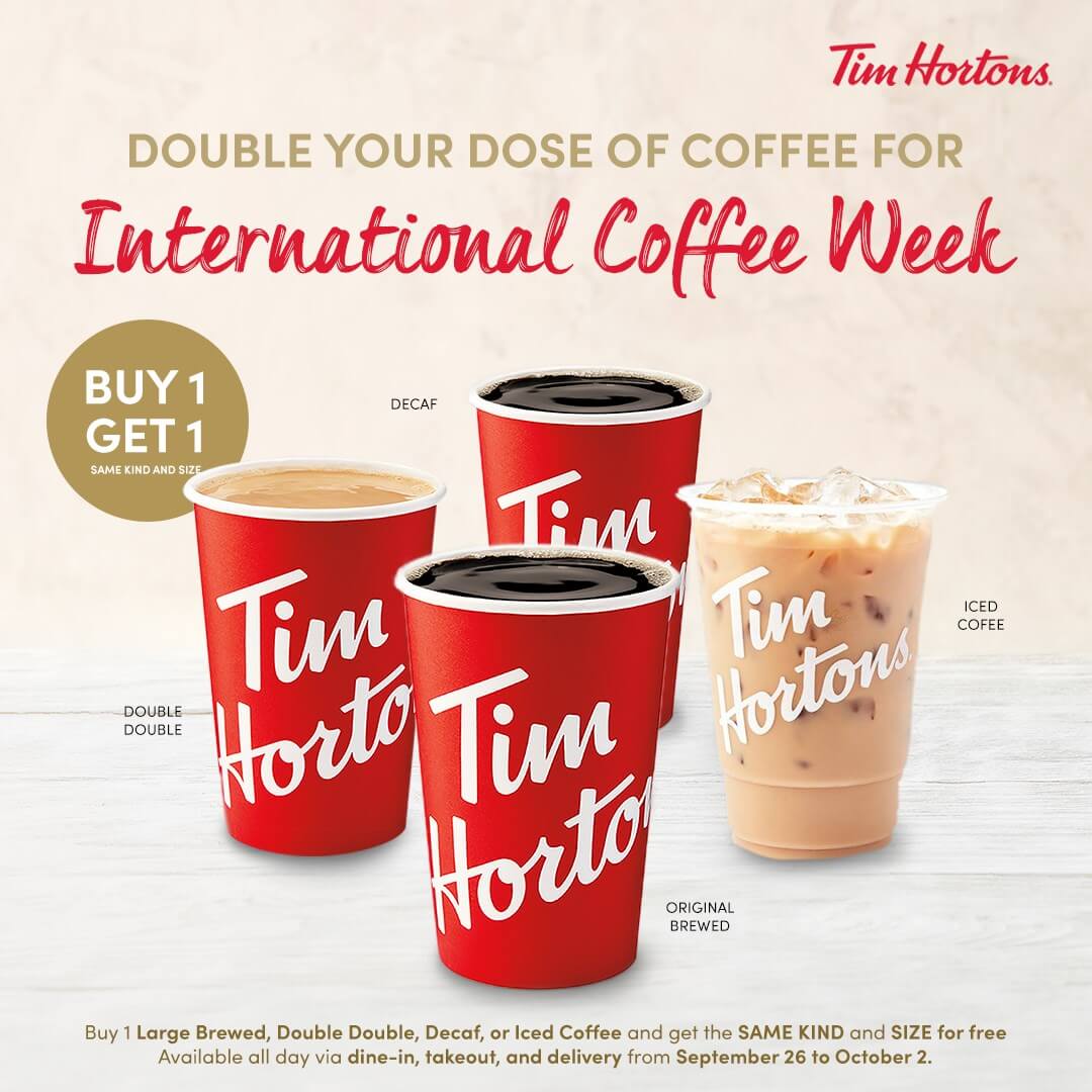 Tim Hortons - International Coffee Week: Buy 1, Get 1 Large Coffee ...