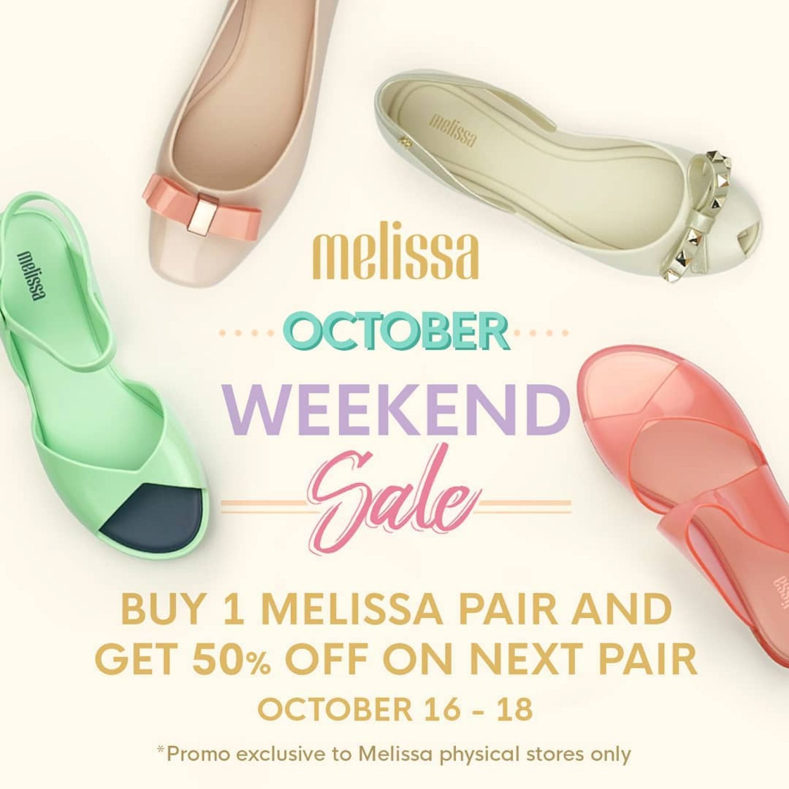 Melissa - October Weekend Sale: Buy 1, Get the Next Pair at 50% Off ...