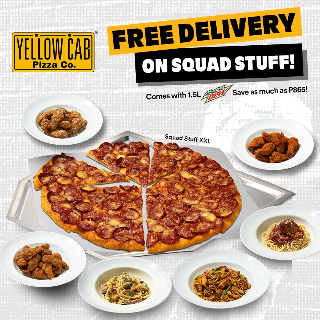 Yellow Cab Pizza - FREE Delivery on Squad Stuff | Deals Pinoy