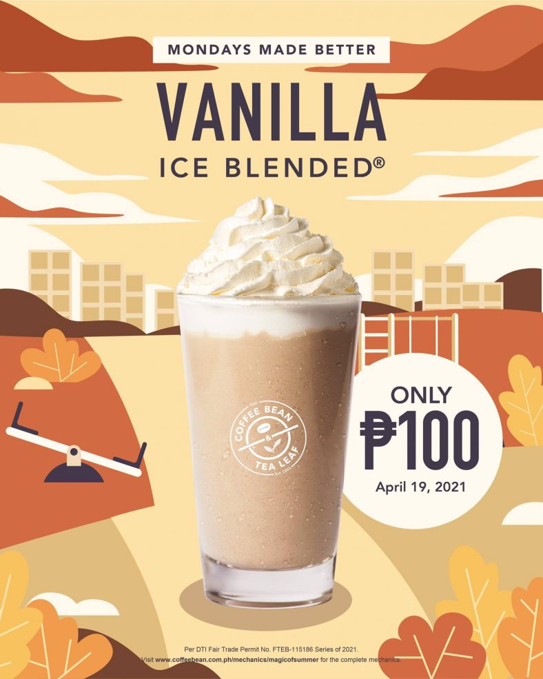 Coffee Bean and Tea Leaf (CBTL) - Mondays Made Better Promo: Vanilla ...
