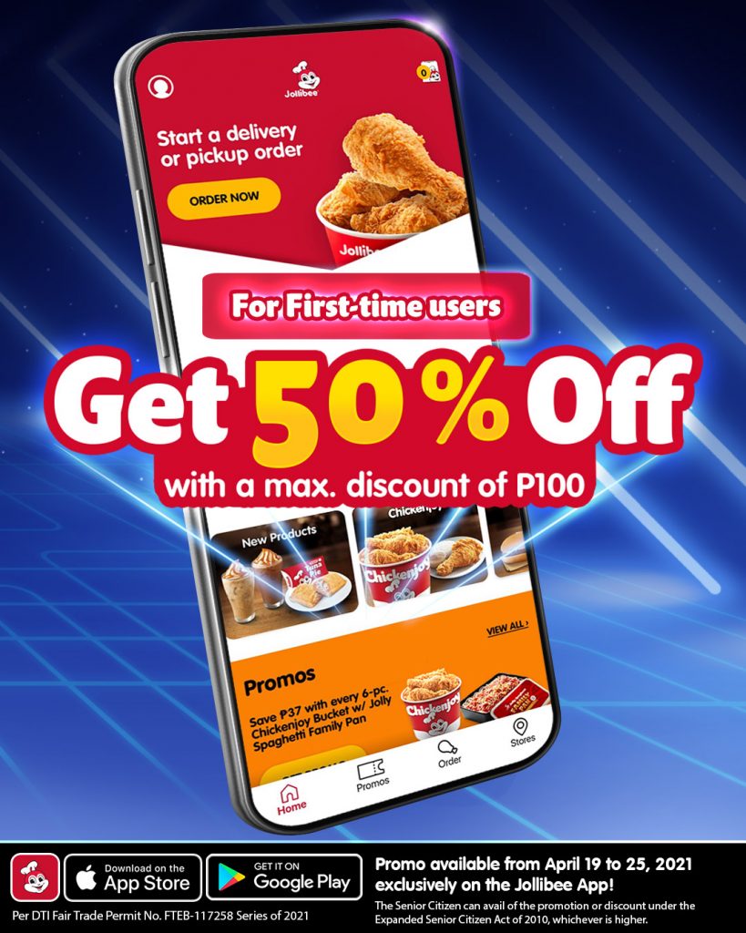 Jollibee - First Time Users Get 50% Off via App Orders | Deals Pinoy