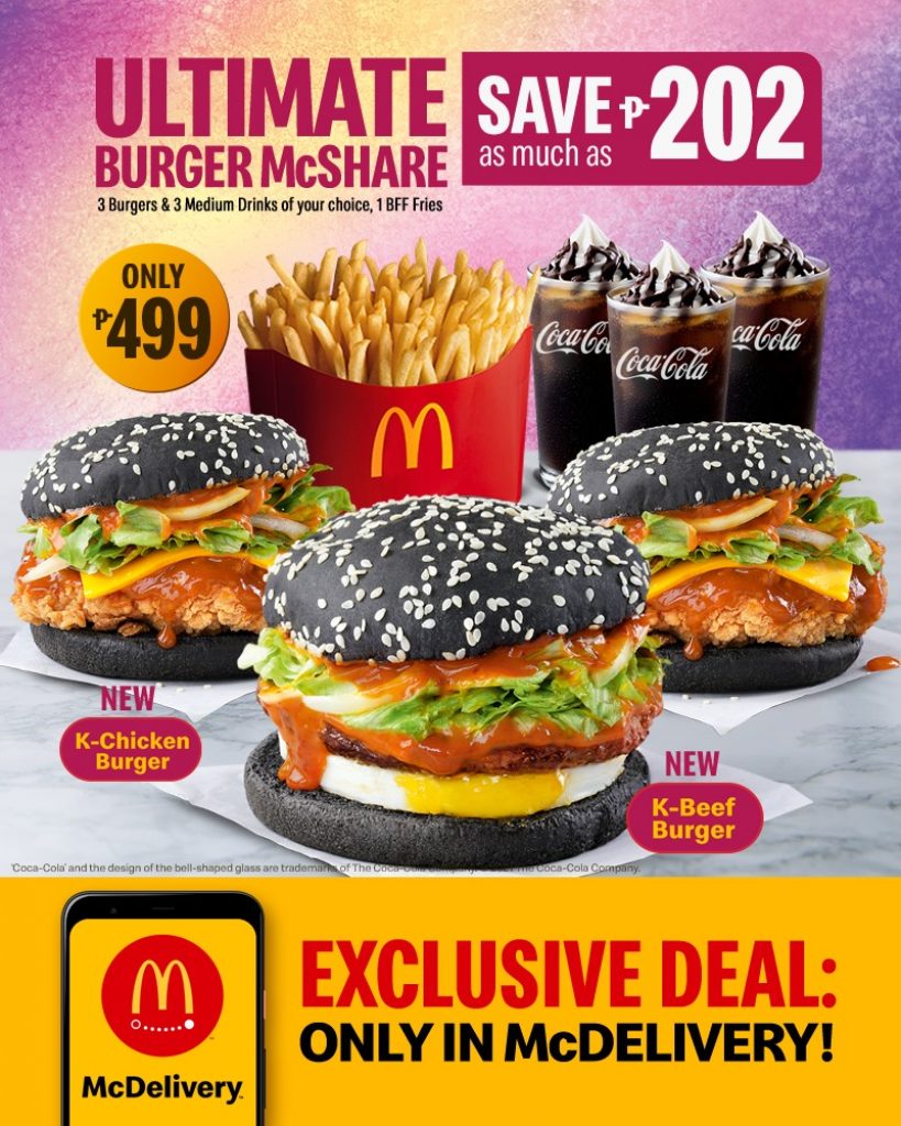McDonald's - Ultimate Burger McShare K-Burger Promo for ₱499 (Save As ...