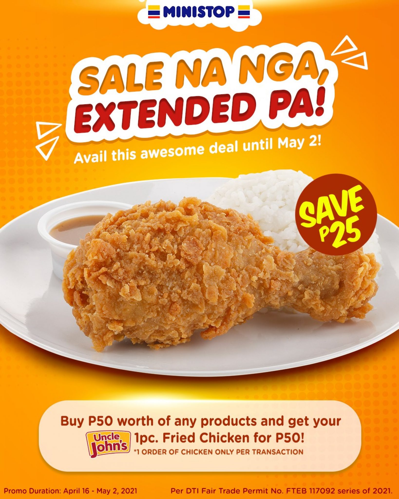 Ministop - Extended: Uncle John’s Fried Chicken for ₱50 Promo | Deals Pinoy