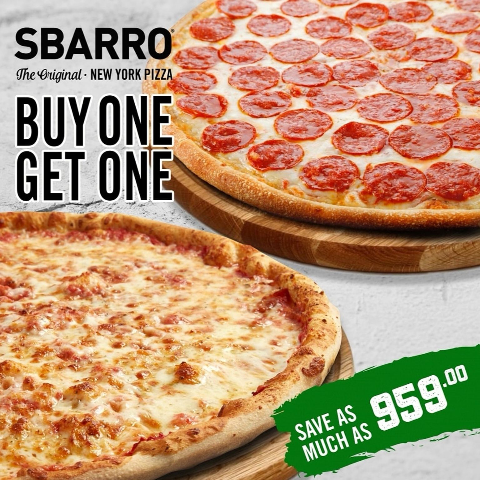 Sbarro - Buy 1 Get 1 Promo (Save As Much As ₱959) | Deals Pinoy