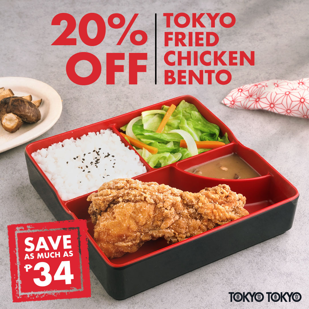 Tokyo Tokyo - Get 20% Off Tokyo Fried Chicken Bento | Deals Pinoy