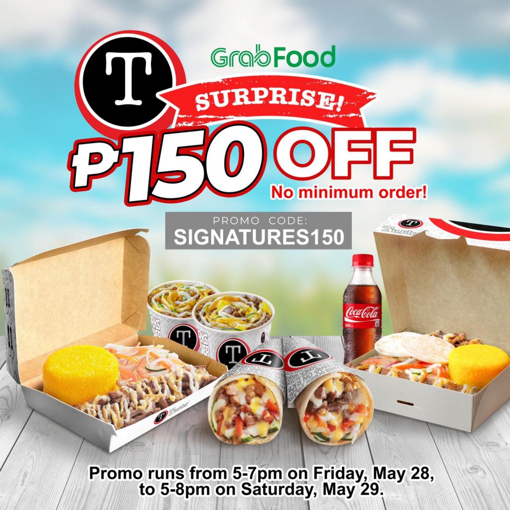 Turks - Surprise Sale: Get P150 Off via GrabFood | Deals Pinoy