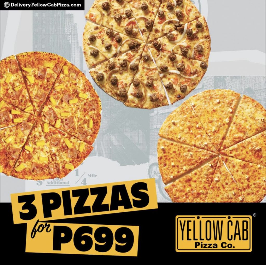 Yellow Cab Pizza - Get 3 Pizzas for ₱699 | Deals Pinoy