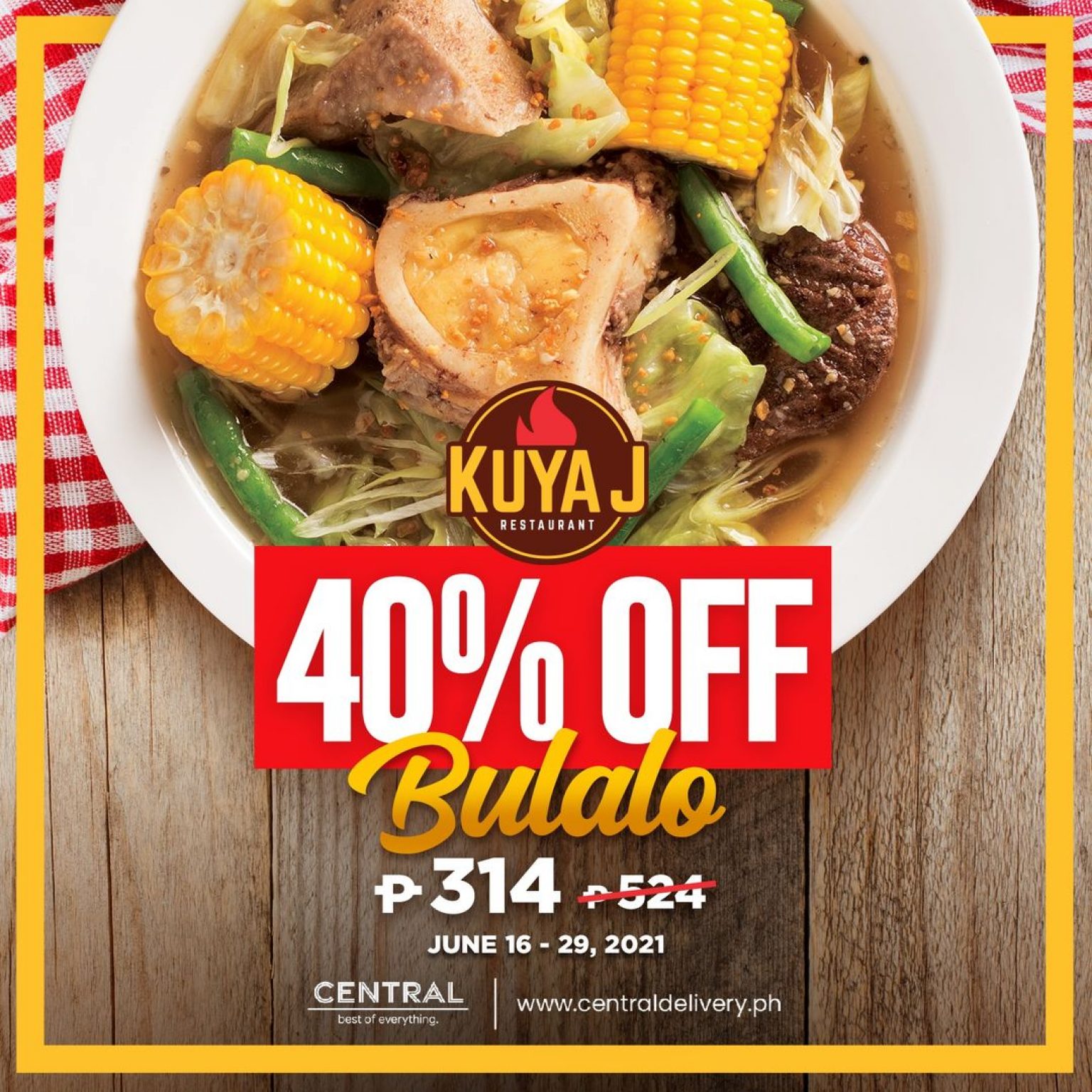 Kuya J Restaurant - Bulalo for P314 (Was P524) via Central Delivery ...