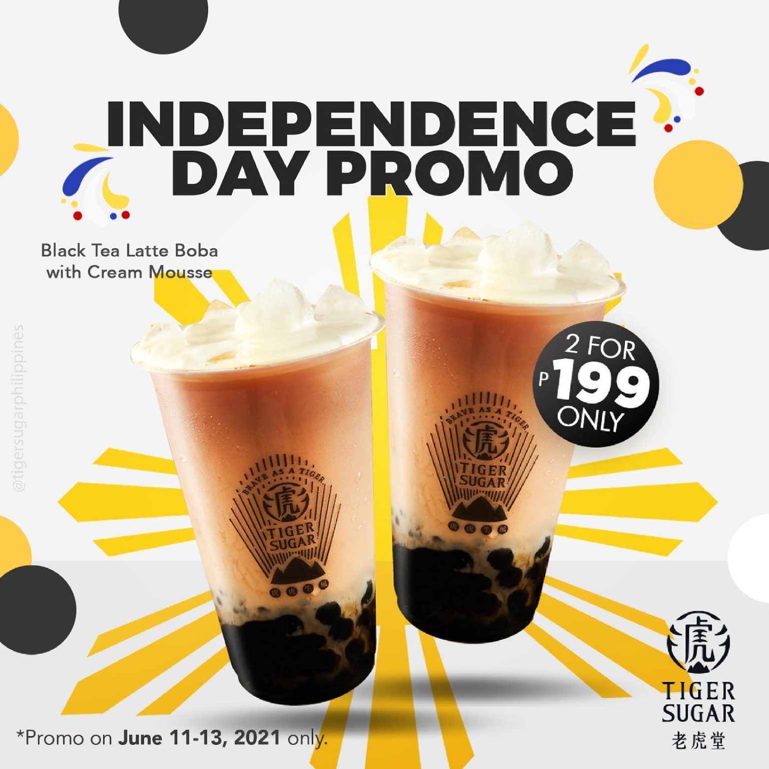 Tiger Sugar - Independence Day Promo: Get 2 for P199 | Deals Pinoy