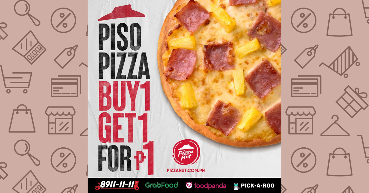Pizza Hut - August Piso Pizza Promo | Deals Pinoy