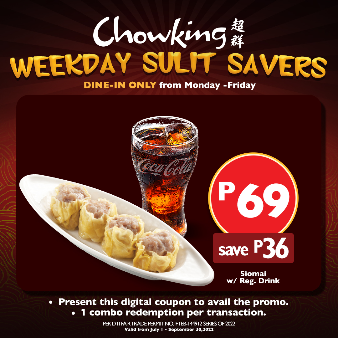Chowking - Weekday Sulit Savers Promo | Deals Pinoy