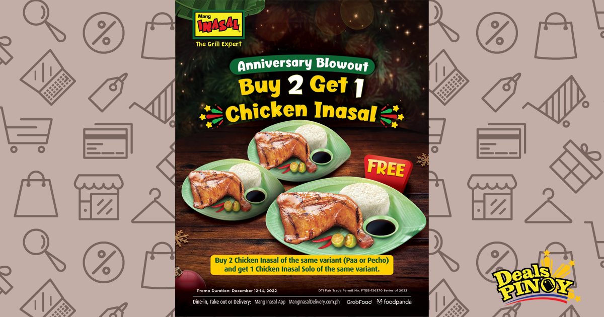 Mang Inasal - Buy 2 Get 1 Chicken Inasal Anniversary Blowout | Deals Pinoy