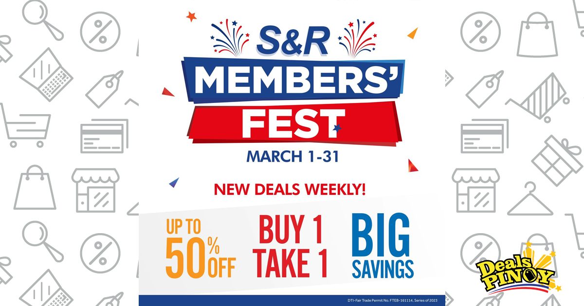 S&R - Members' Fest | Deals Pinoy