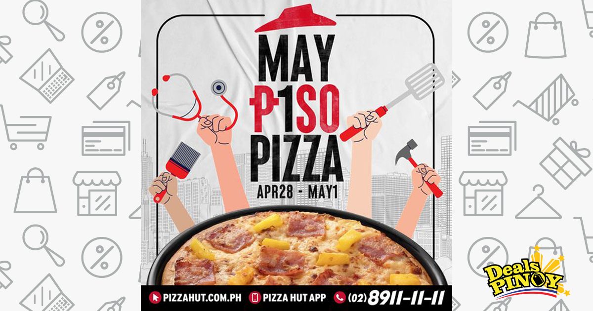 Pizza Hut - May Piso Pizza Promo | Deals Pinoy
