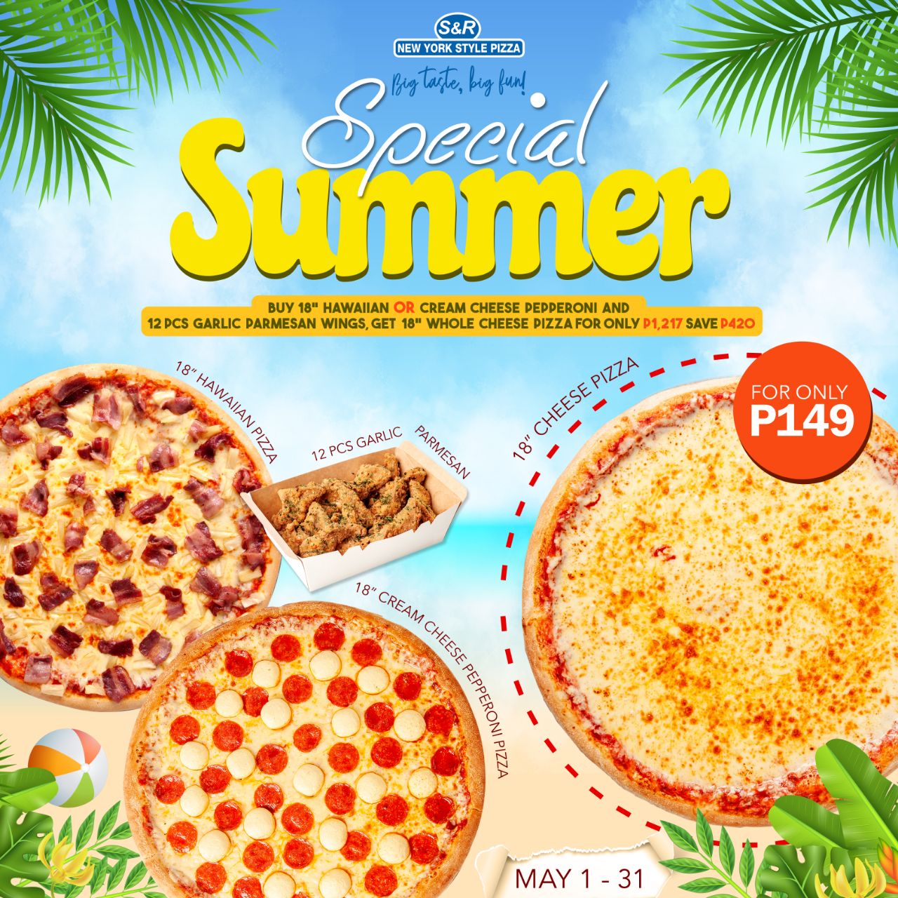 S&R New York Style Pizza - Special Summer Promo | Deals Pinoy