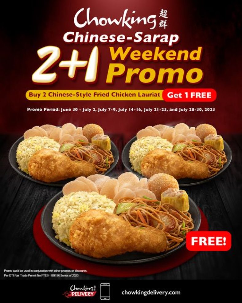Chowking - Buy 2 Get 1 Weekend Promo | Deals Pinoy