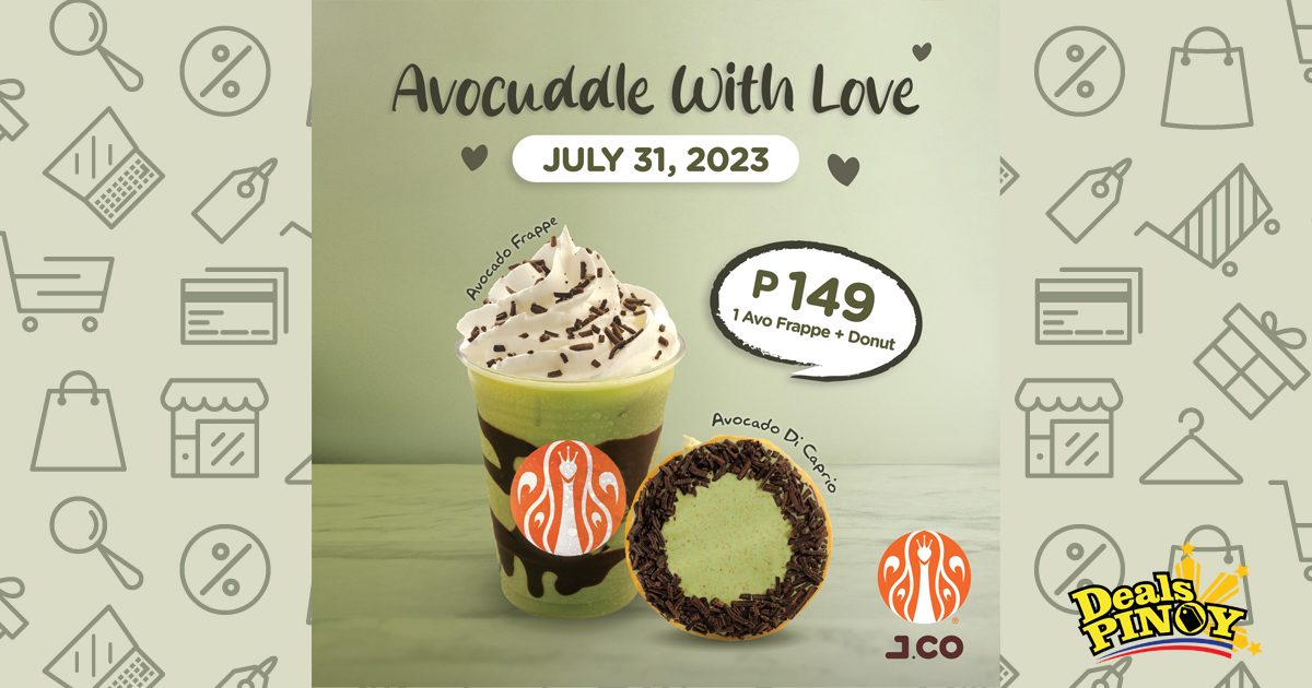 J.CO Donuts and Coffee - Avocado Special Treat Promo | Deals Pinoy