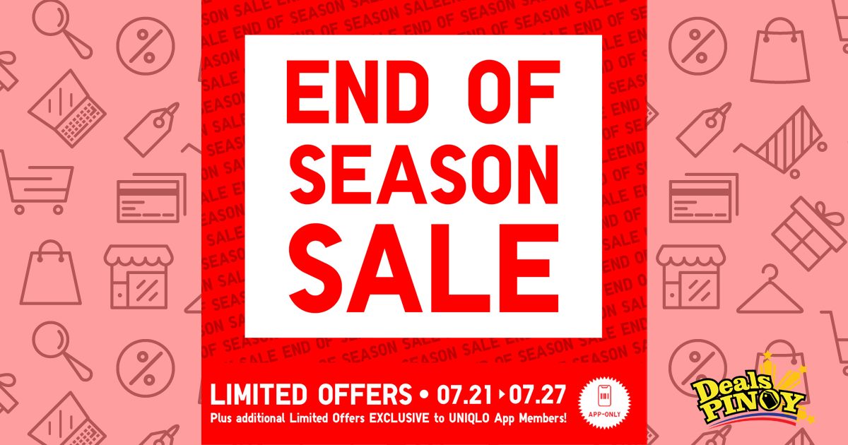 Uniqlo - End of Season Sale | Deals Pinoy