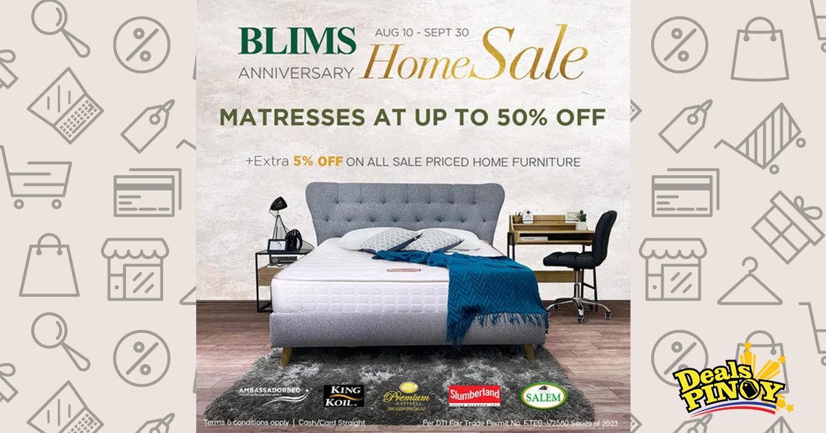 BLIMS Anniversary Home Sale | Deals Pinoy