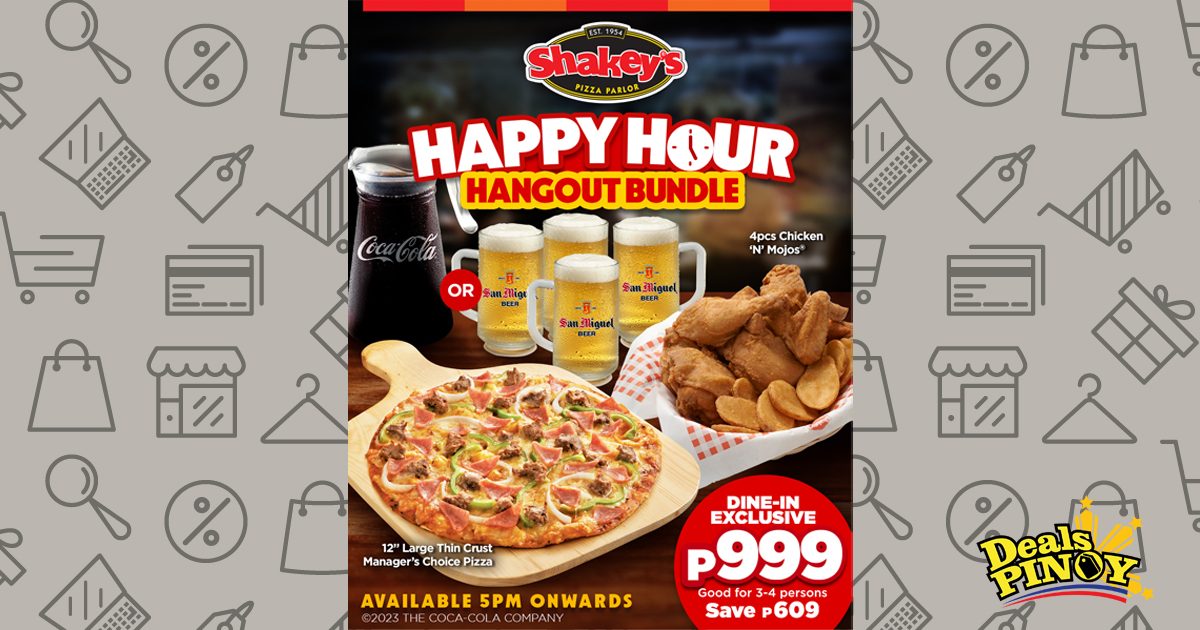 Shakey's Happy Hour Hangout Bundle Promo | Deals Pinoy