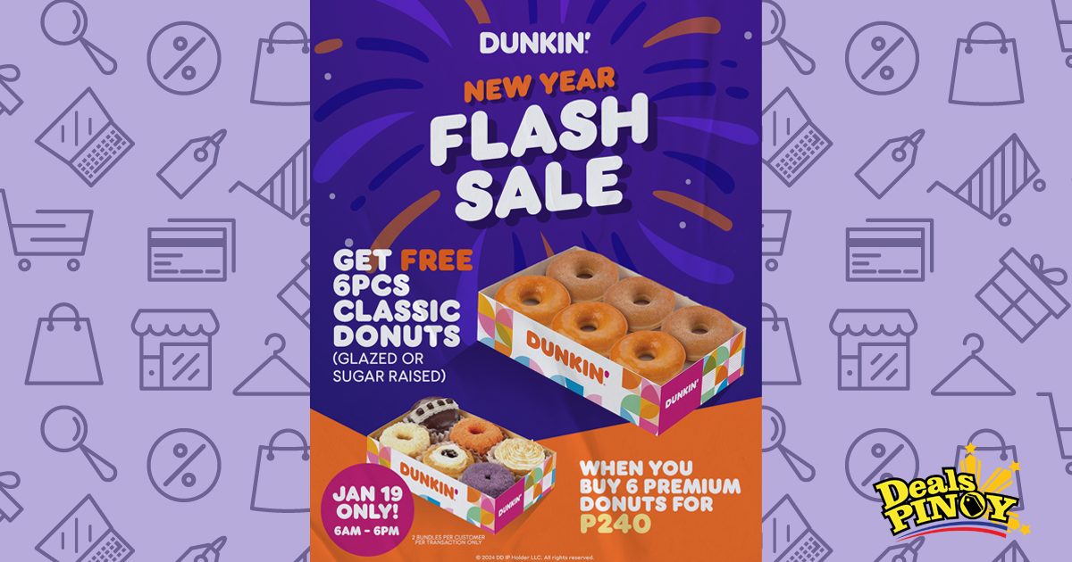 Dunkin New Year Flash Sale | Deals Pinoy